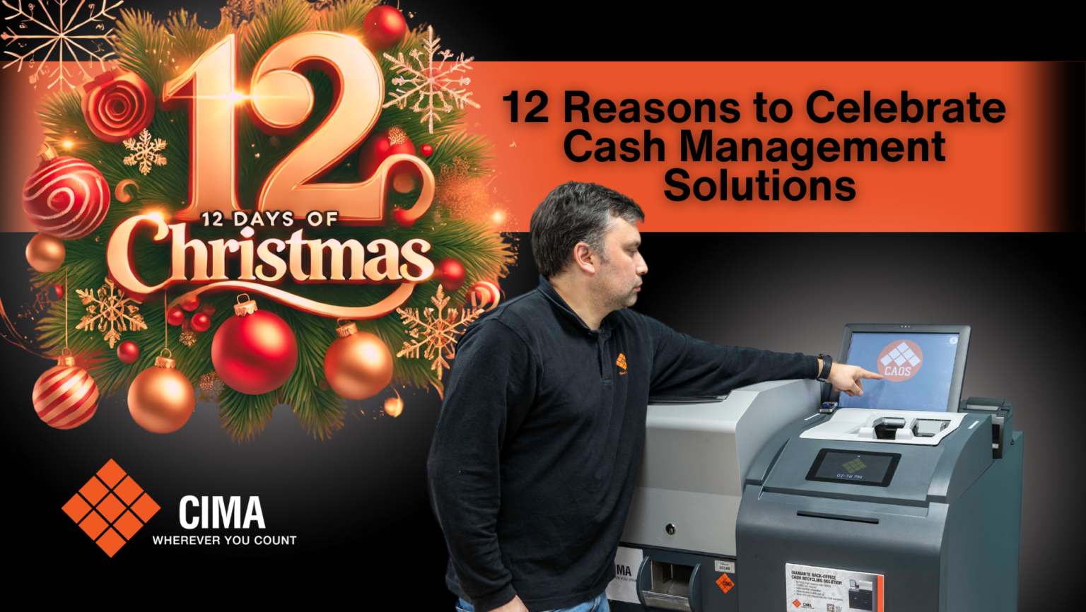 The 12 Days of Christmas: 12 Reasons to Celebrate Cash Management ...